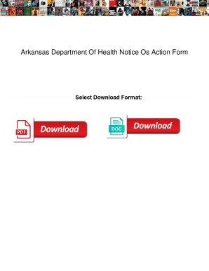 Fillable Online Arkansas Department Of Health Notice Os Action Form ...