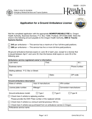 Fillable Online Application for a Ground Ambulance License. OHA 8792 Application for a Ground ...