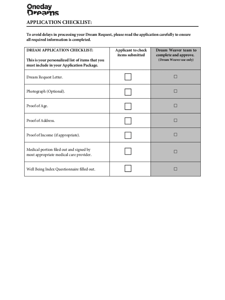 Fillable Online APPLICATION CHECKLIST: - Oneday Dreams Fax Email Print - pdfFiller