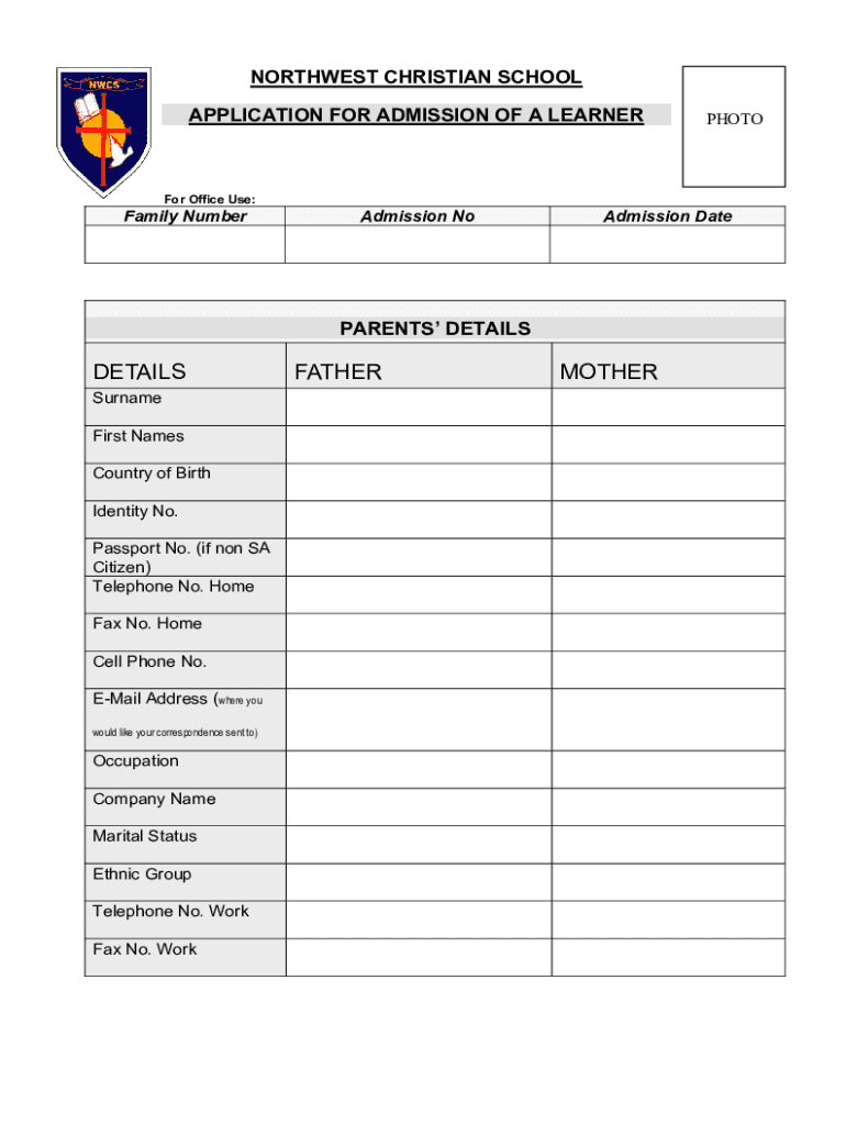 Fillable Online Dear Parents APPLICATION FOR ADMISSION TO NWCS ... Fax ...