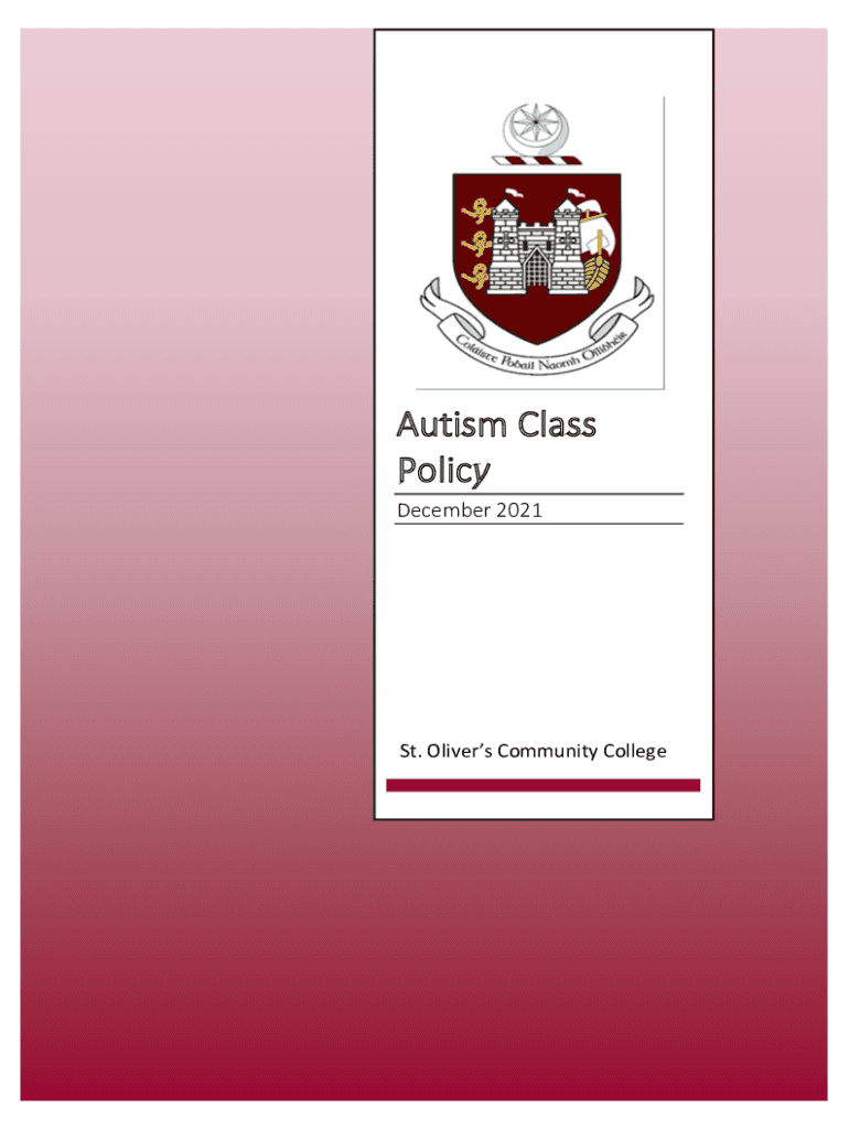 Fillable Online Autism Class Policy - St Oliver's Community College Fax Email Print - pdfFiller