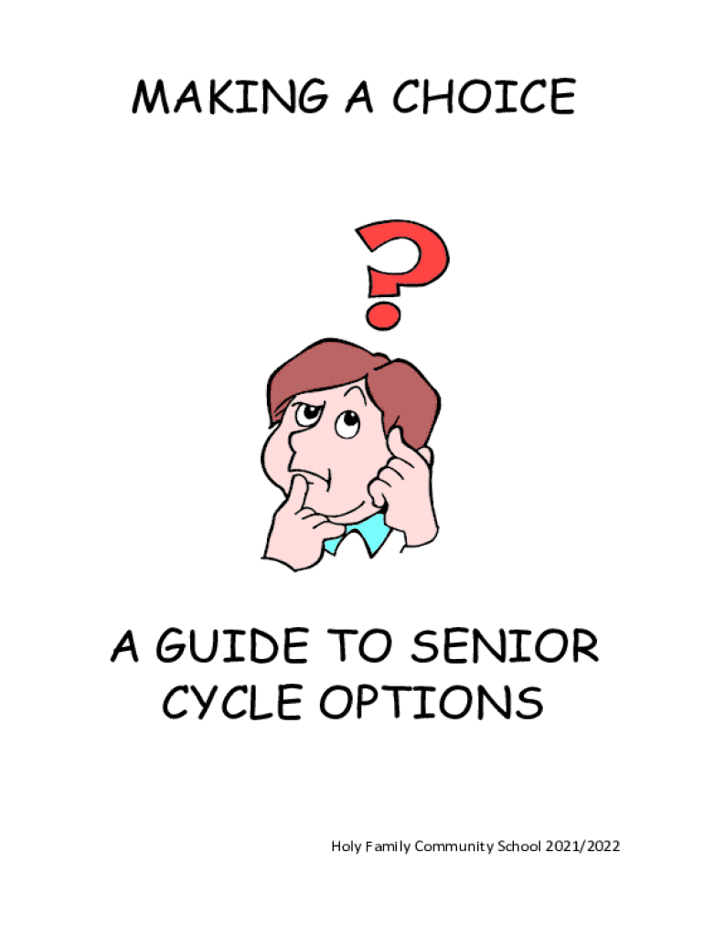 Fillable Online MAKING A CHOICE A GUIDE TO SENIOR CYCLE OPTIONS Fax ...