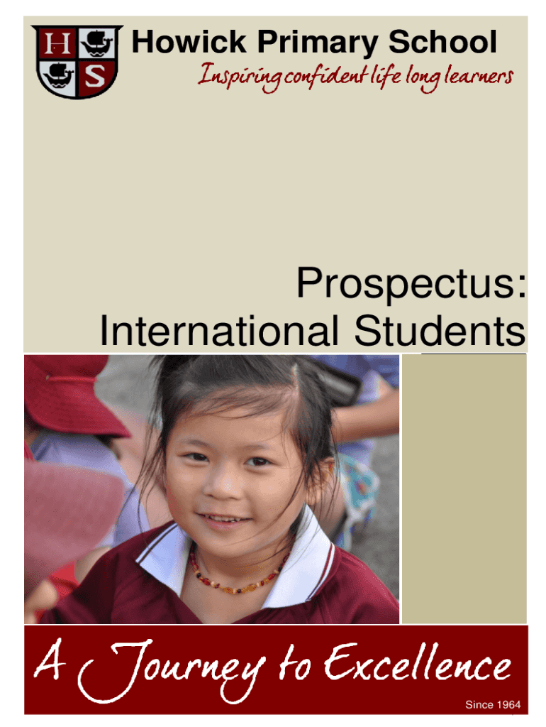 Fillable Online Prospectus: International Students - Howick Primary School Fax Email Print ...