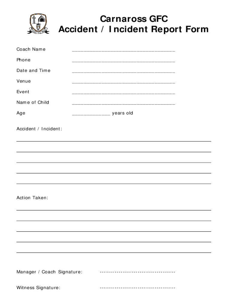 Fillable Online ACCIDENT/INCIDENT REPORT FORM - Carnaross GFC Fax Email ...