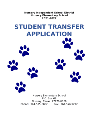 Application for Transfer - Nursery Independent School District Doc Template | pdfFiller