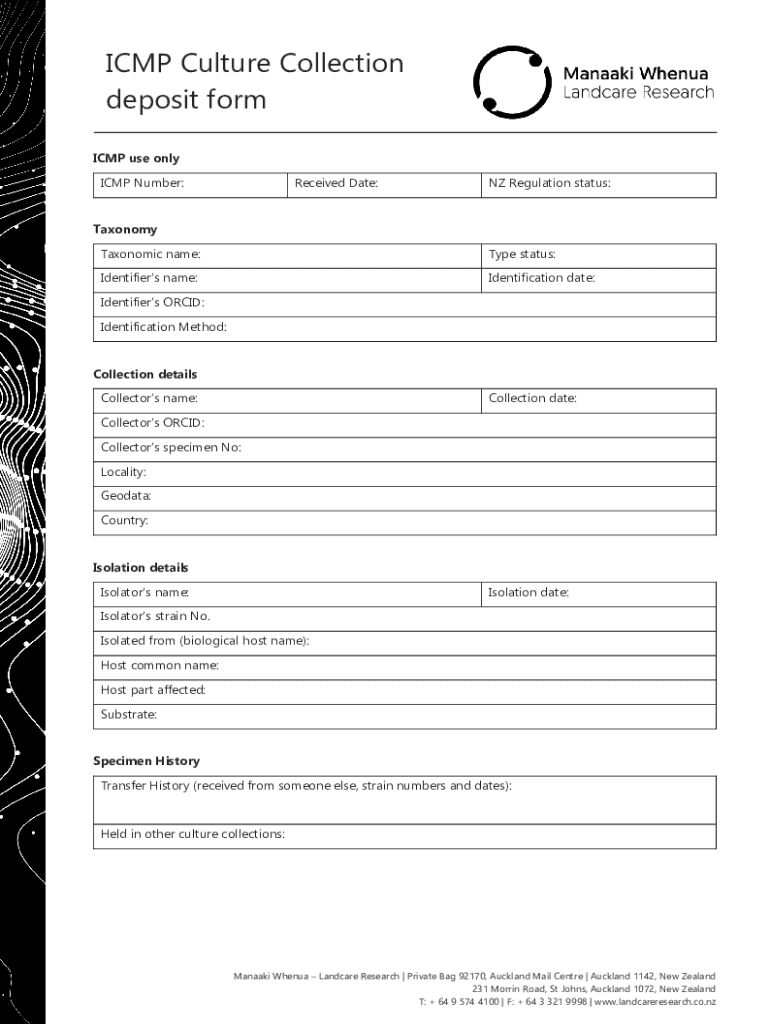 Fillable Online ICMP Culture Collection deposit form - Landcare Research Fax Email Print - pdfFiller