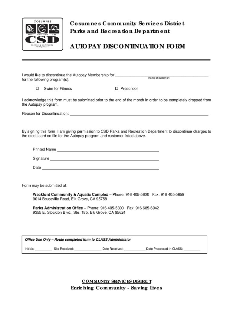 Fillable Online AUTOPAY DISCONTINUATION FORM Fax Email Print - pdfFiller