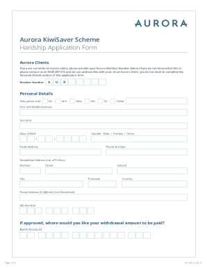 Fillable Online Aurora KiwiSaver Scheme Hardship Application Form Fax Email Print - pdfFiller