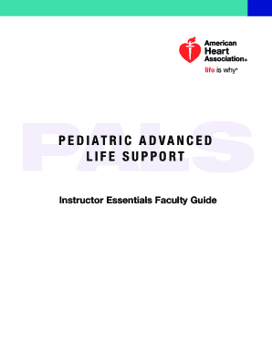 Fillable Online PEDIATRIC ADVANCED LIFE SUPPORT Fax Email Print - pdfFiller