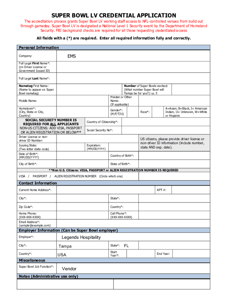 Fillable Online SUPER BOWL LV CREDENTIAL APPLICATION - EMS Vending Fax Email Print - pdfFiller