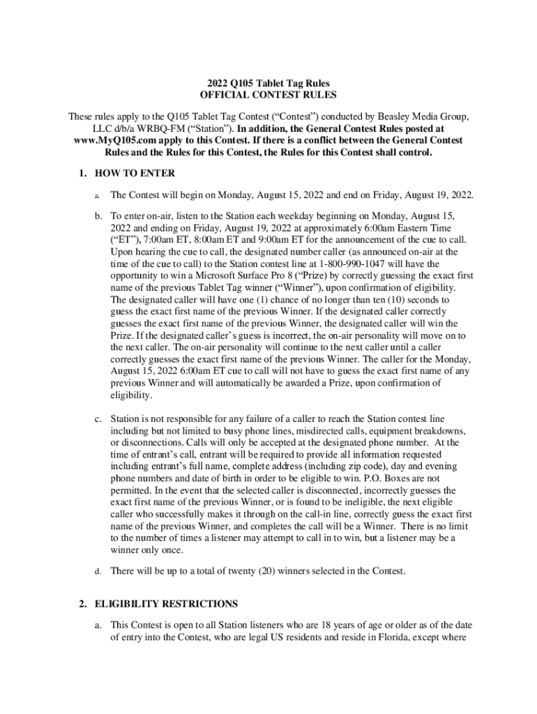 Fillable Online OFFICIAL CONTEST RULES These rules apply to Q105's $1K ...