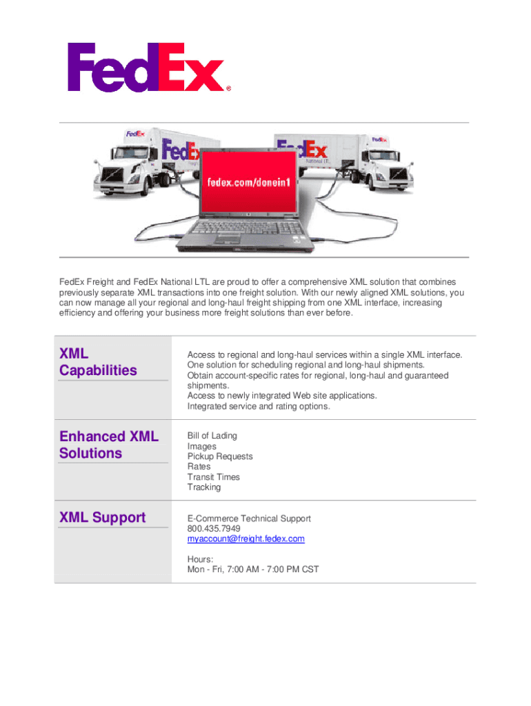 Fillable Online FedEx Freight and FedEx National LTL are proud to offer a comprehensive XML ...