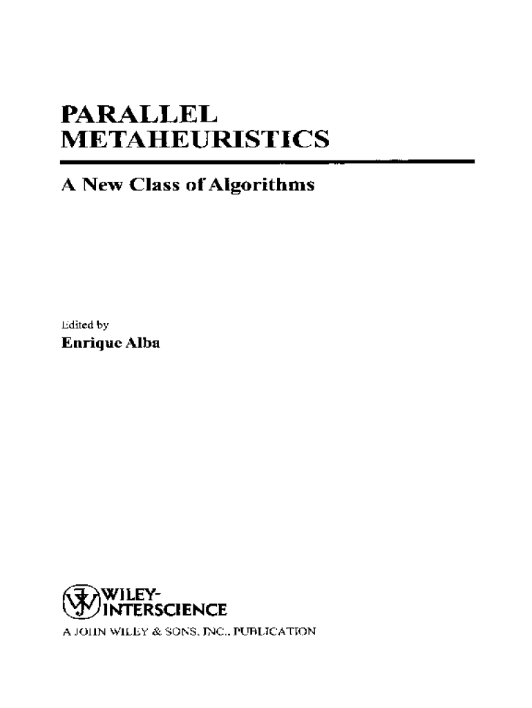 Fillable Online Download E Bookshelf Parallel Metaheuristics A New Class Of Algorithms Enrique