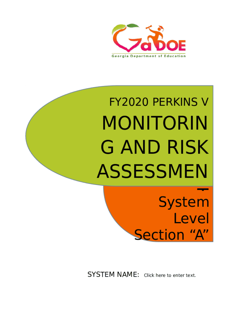 Perkins V Monitoring and Risk Assessment. System levelSection A Doc Template | pdfFiller