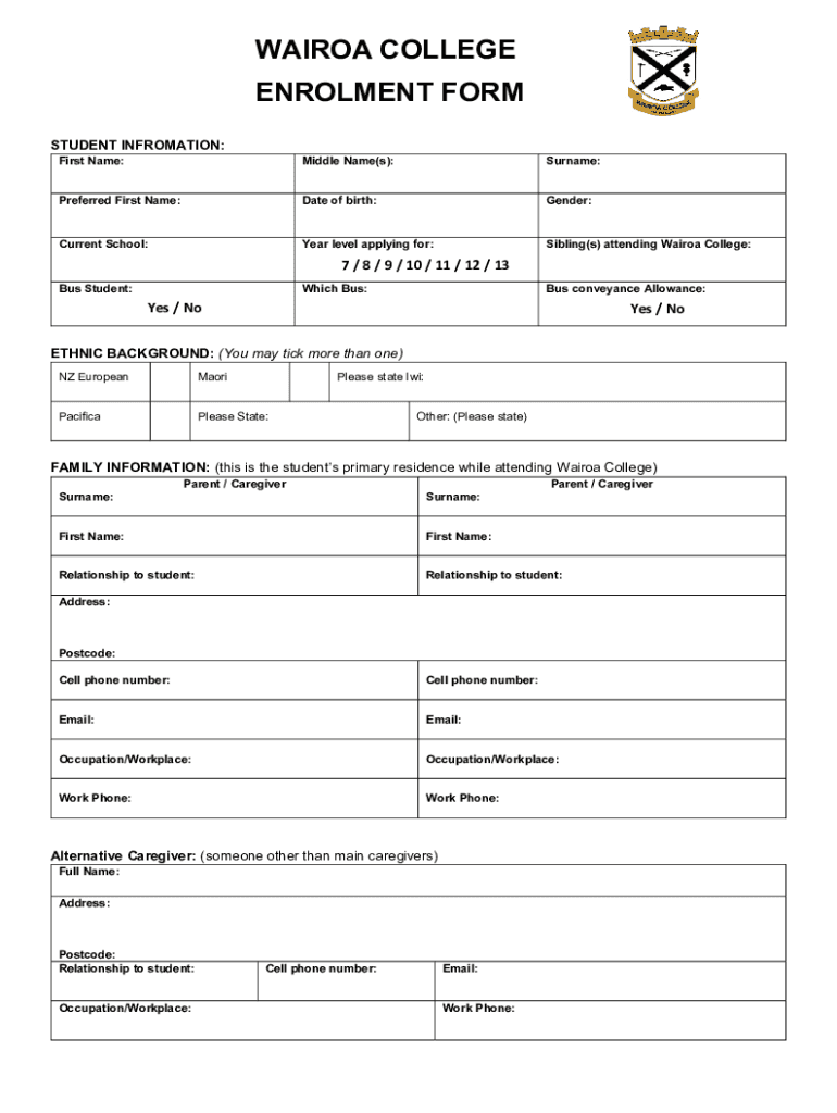 Fillable Online WAIROA COLLEGE ENROLMENT FORM Fax Email Print - pdfFiller