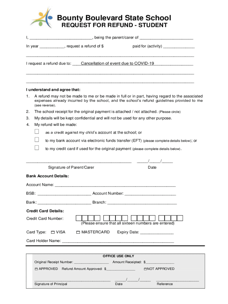 Fillable Online bountyboulevardss eq edu Request for refund - Student ...
