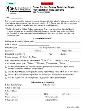 Fillable Online DHS 2885 Foster Student Transportation Request. Foster Student School District ...