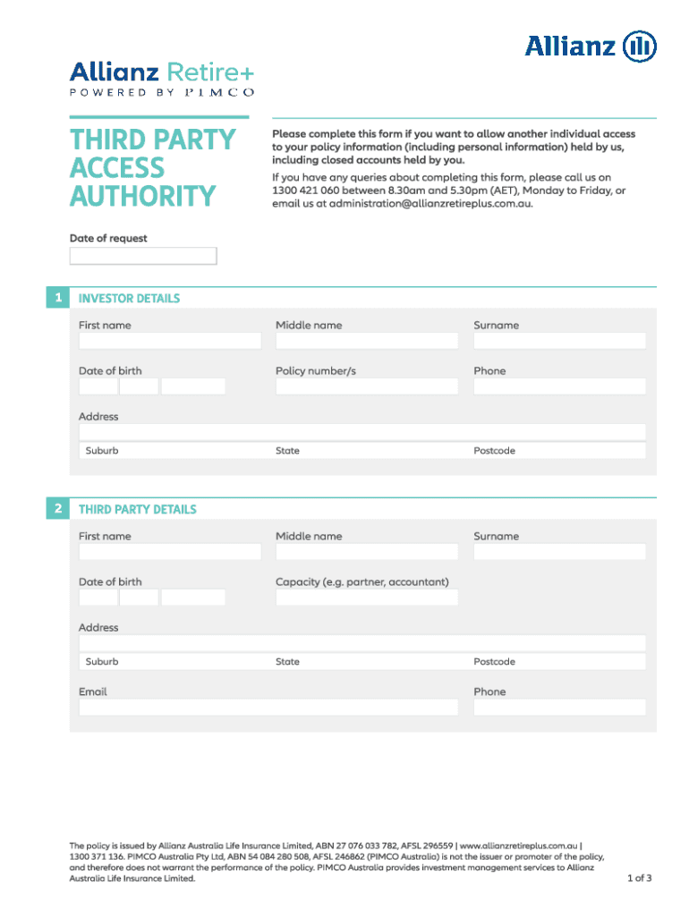 Fillable Online Third Party Access Authority Form. A policyholder can authorise a third party to ...