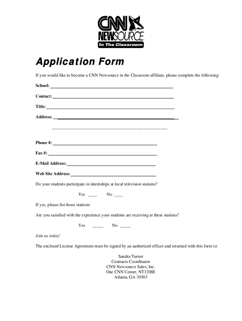 Fillable Online Application Form - CNN Fax Email Print - pdfFiller
