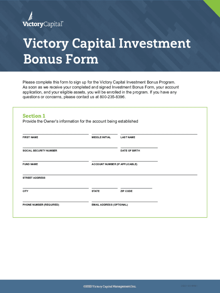Fillable Online Victory Capital Investment Bonus Form Fax Email Print ...