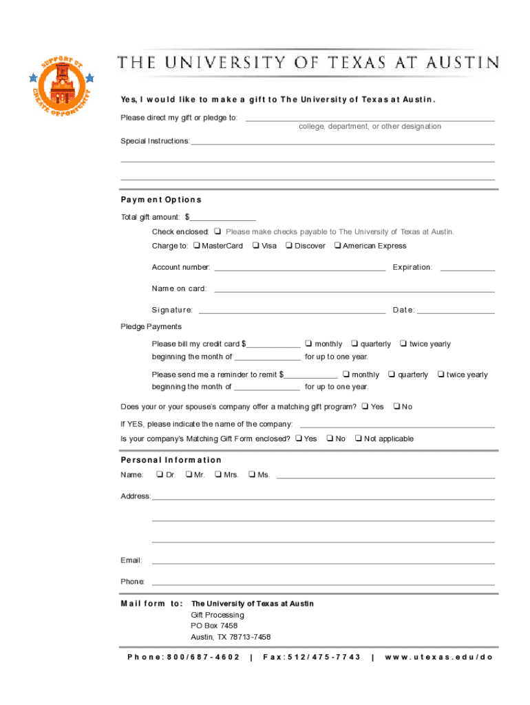 Fillable Online utdirect utexas Ways to GiveThe University of Texas at Austin Fax Email Print ...
