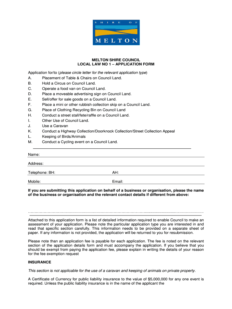 Fillable Online APPLICATION FORM Application for/to - Melton City ...