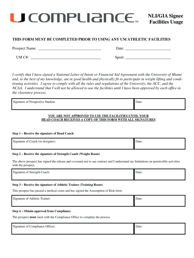 Fillable Online NLI Signee Facilites Usage - University of Miami ...