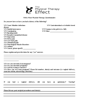 Fillable Online Pelvic Floor Physical Therapy Questionnaire Do you now ...