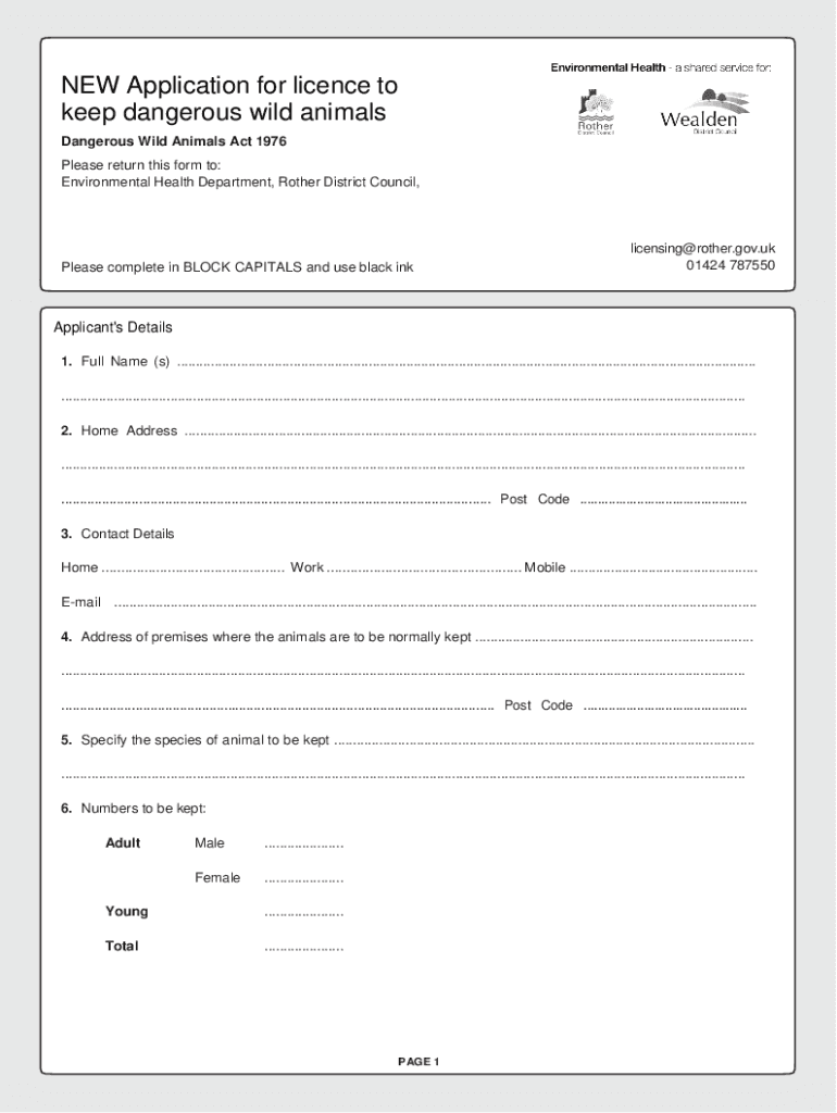 Fillable Online NEW Application for licence to keep dangerous wild animals Fax Email Print ...