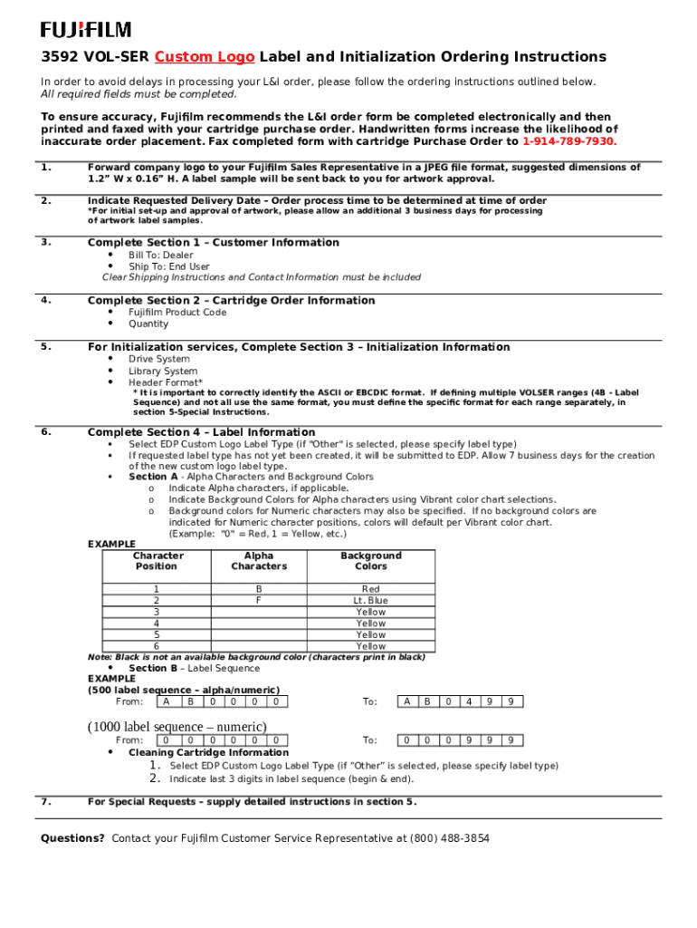 3592 VOL-SER Label and Initialization Order - Fujifilm Doc Template ...