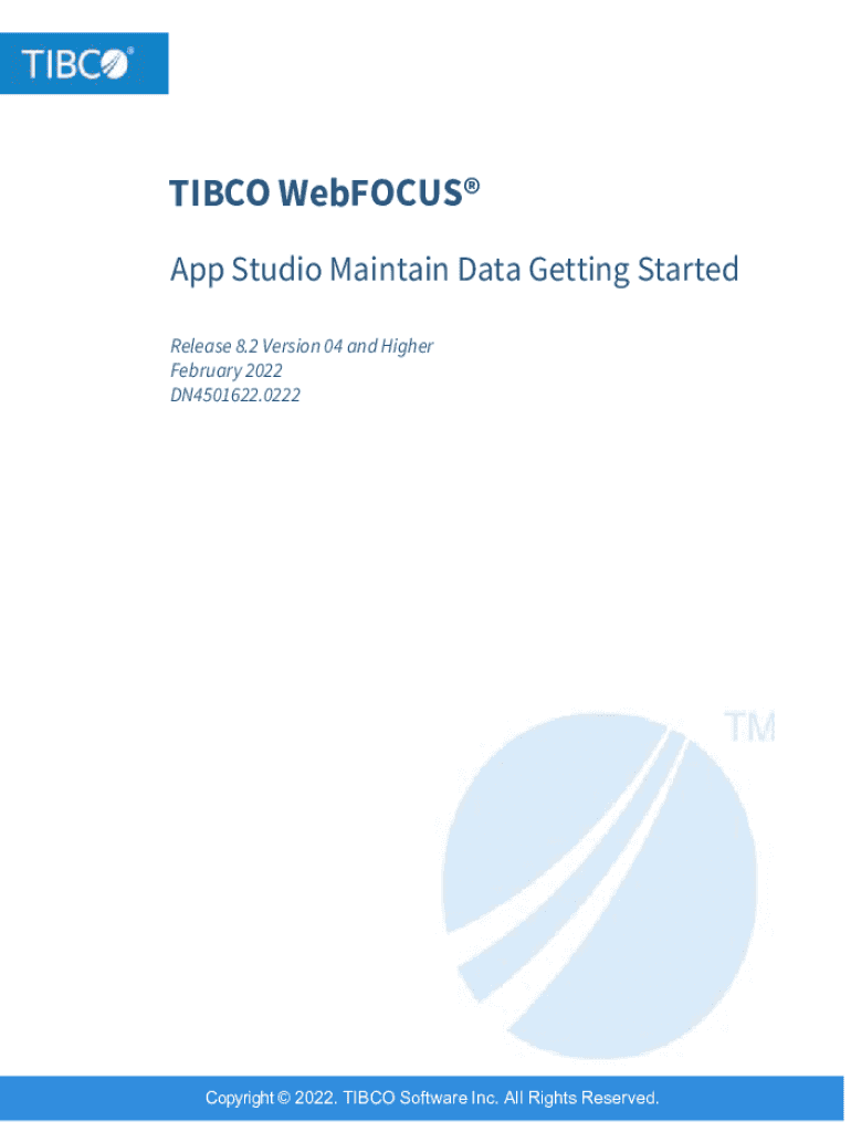 Fillable Online TIBCO WebFOCUS App Studio Maintain Data Getting Started ...