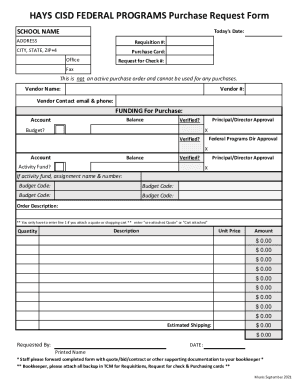 Fillable Online HAYS CISD FEDERAL PROGRAMS Purchase Request Form Fax Email Print - pdfFiller
