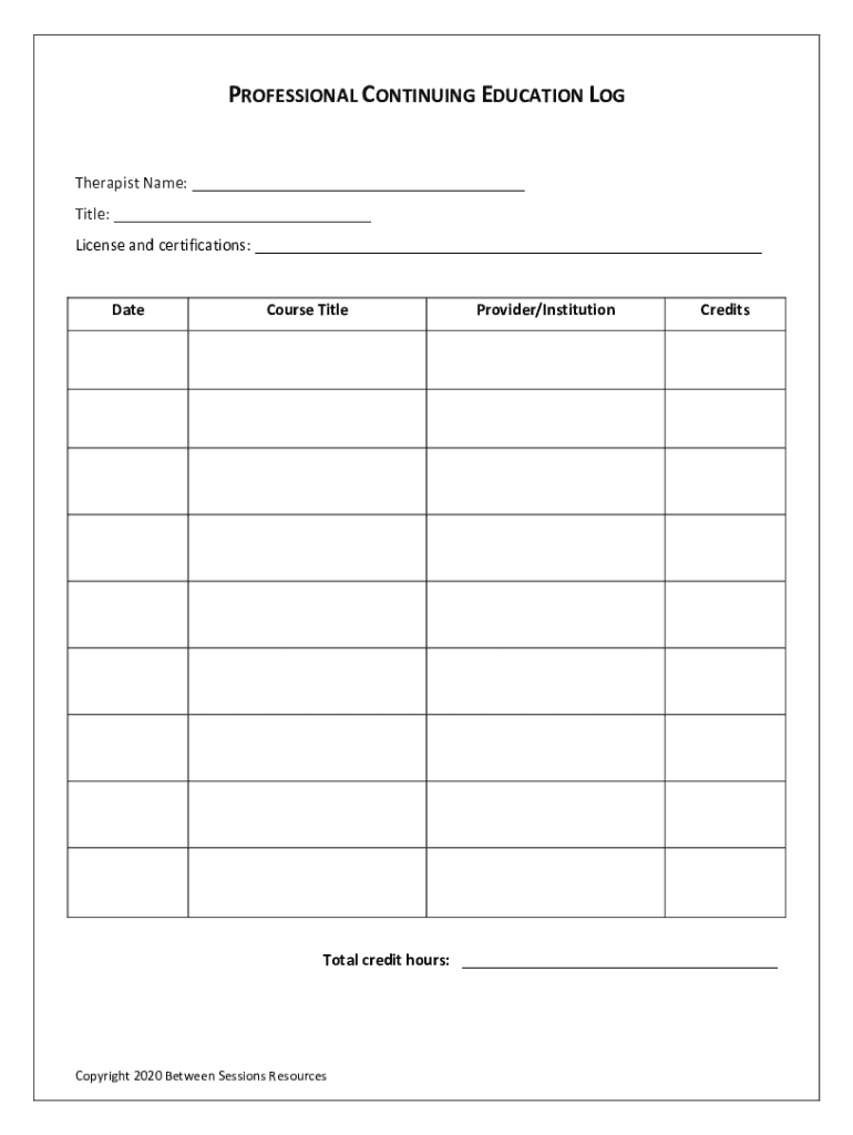 Fillable Online PROFESSIONAL CONTINUING EDUCATION LOG - Between ... Fax ...
