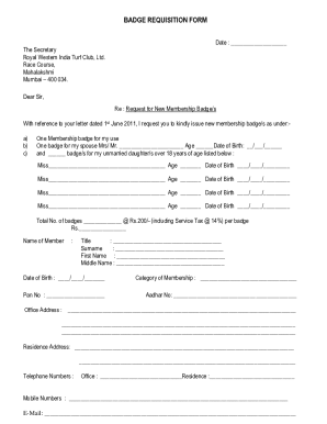 Fillable Online BADGE REQUISITION FORM - RWITC Fax Email Print - pdfFiller