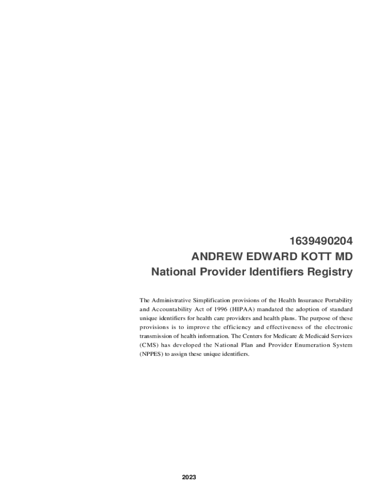 Fillable Online 1639490204 ANDREW EDWARD KOTT MD. 1639490204 ANDREW ...