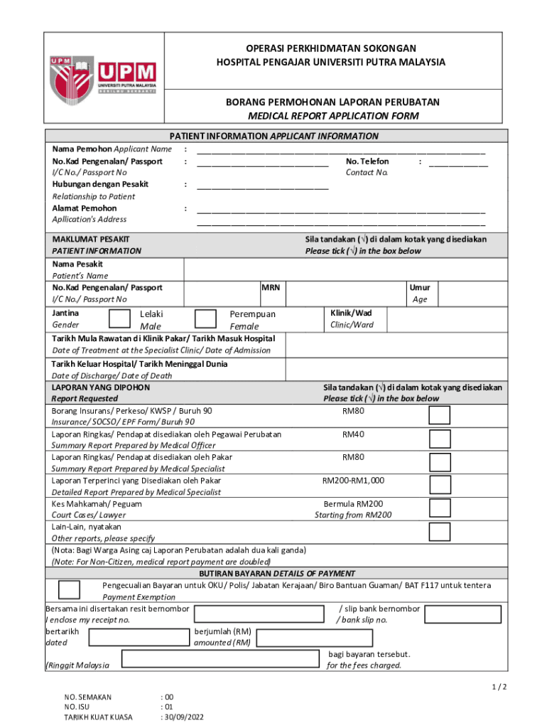 Fillable Online MEDICAL REPORT APPLICATION - Hospital Putrajaya Fax ...