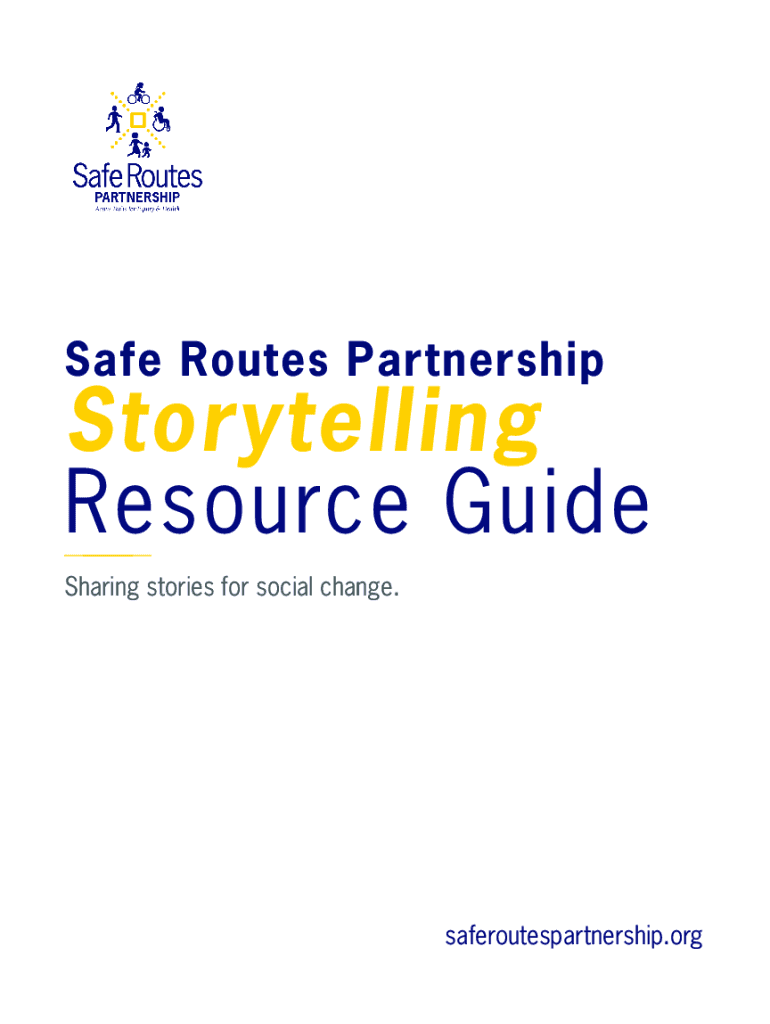 Fillable Online Storytelling Resource Guide -Safe Routes Partnership ...