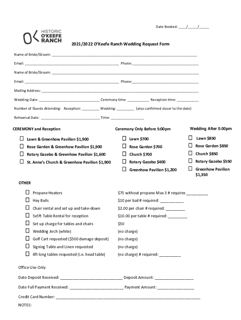 Fillable Online 2021/2022 O'Keefe Ranch Wedding Request Form Fax Email ...