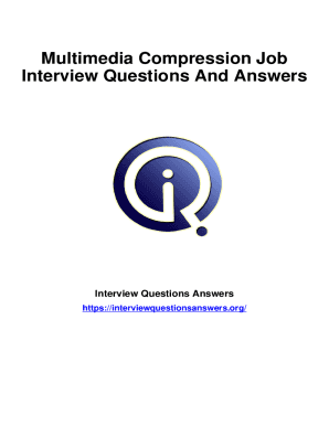 Fillable Online Multimedia Compression Job Interview Questions And ... Fax Email Print - pdfFiller