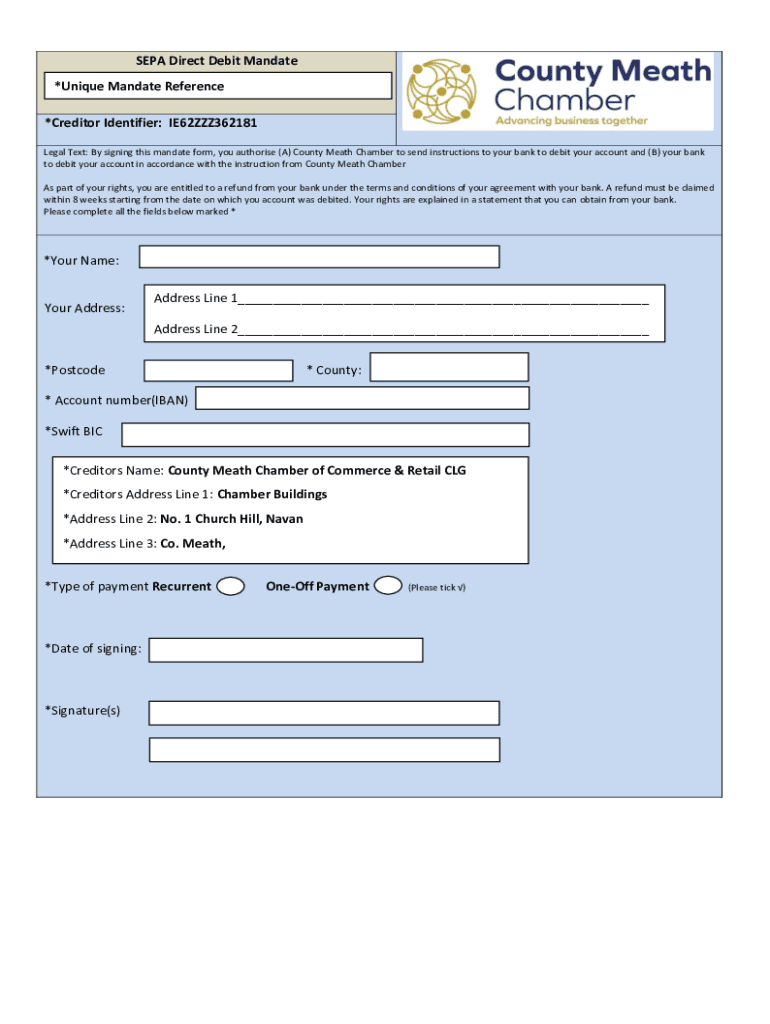Fillable Online *Creditor Identifier: IE62ZZZ362181 Fax Email Print - pdfFiller