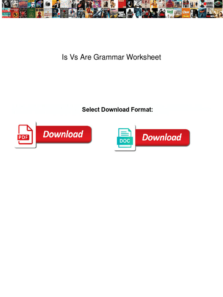 Fillable Online Is Vs Are Grammar Worksheet. Is Vs Are Grammar ...