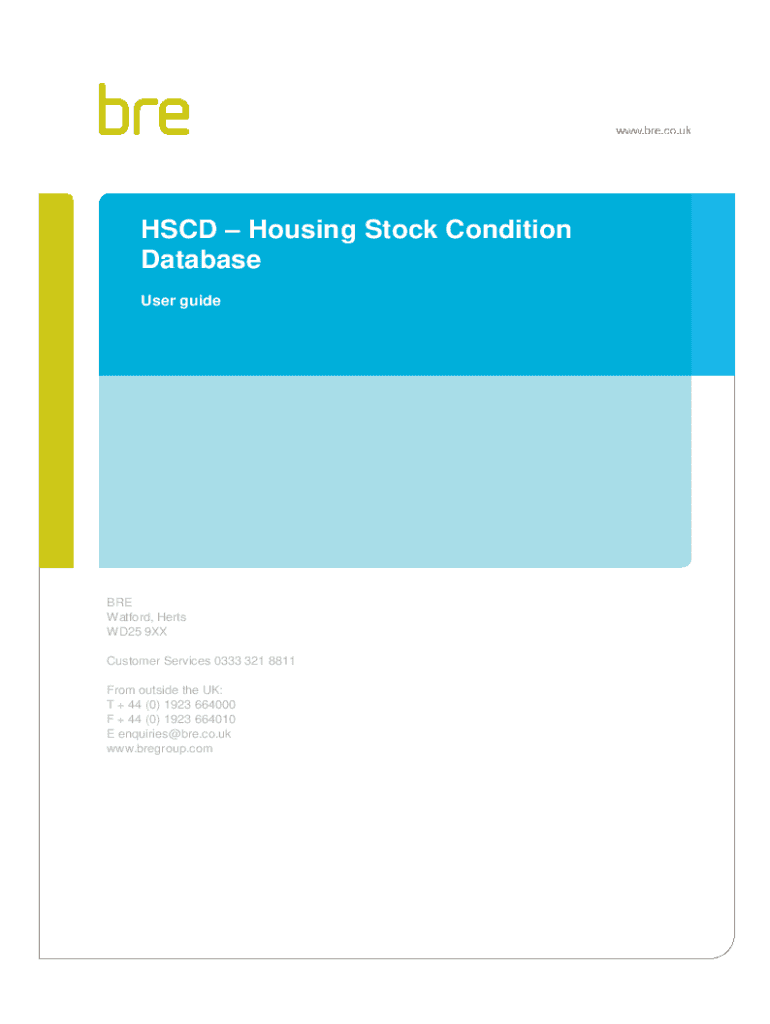 Fillable Online Housing Stock Condition Database (HSCD) - BRE Group Fax ...