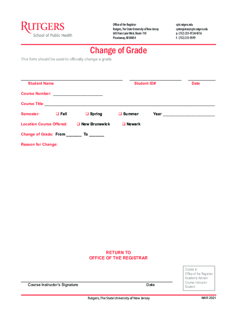 Fillable Online sph rutgers This form should be used to officially change a grade Fax Email ...