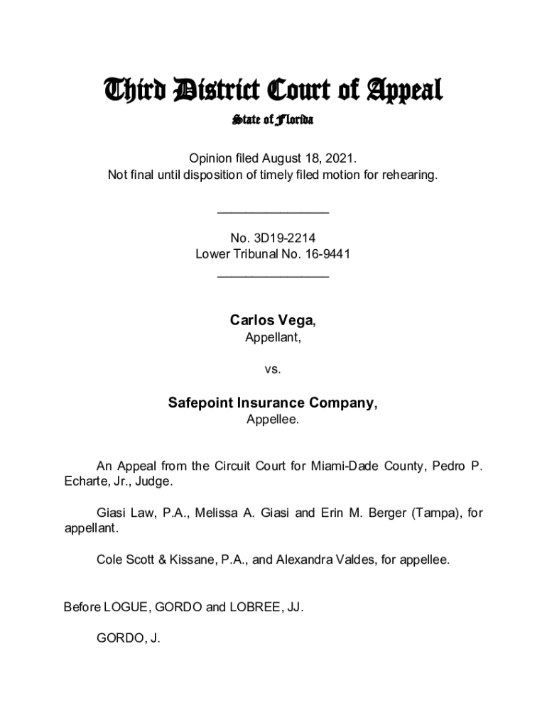 Fillable Online CARLOS VEGA, vs SAFEPOINT INSURANCE COMPANY Fax Email Print - pdfFiller