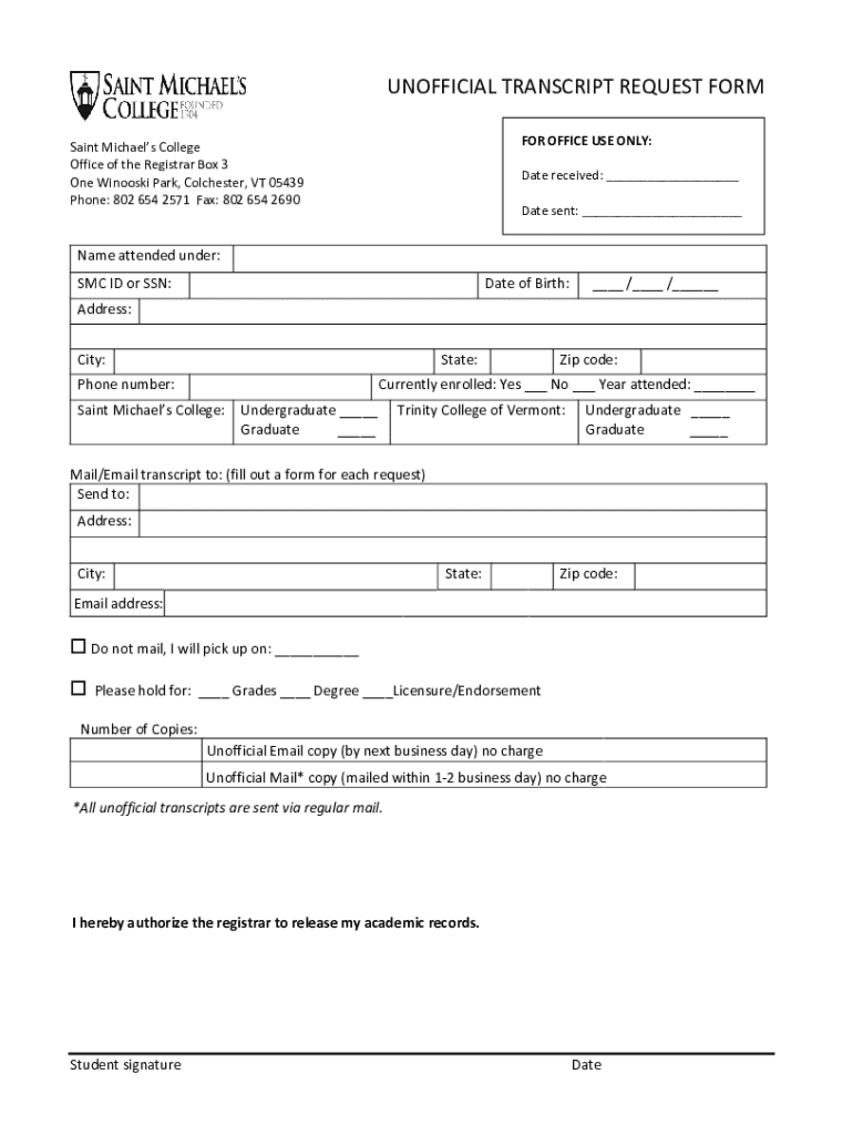 Fillable Online Get the free saint michael's college transcript request ...