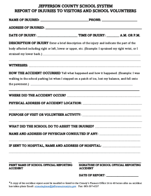 Fillable Online JEFFERSON COUNTY SCHOOL SYSTEM REPORT OF INJURIES ...