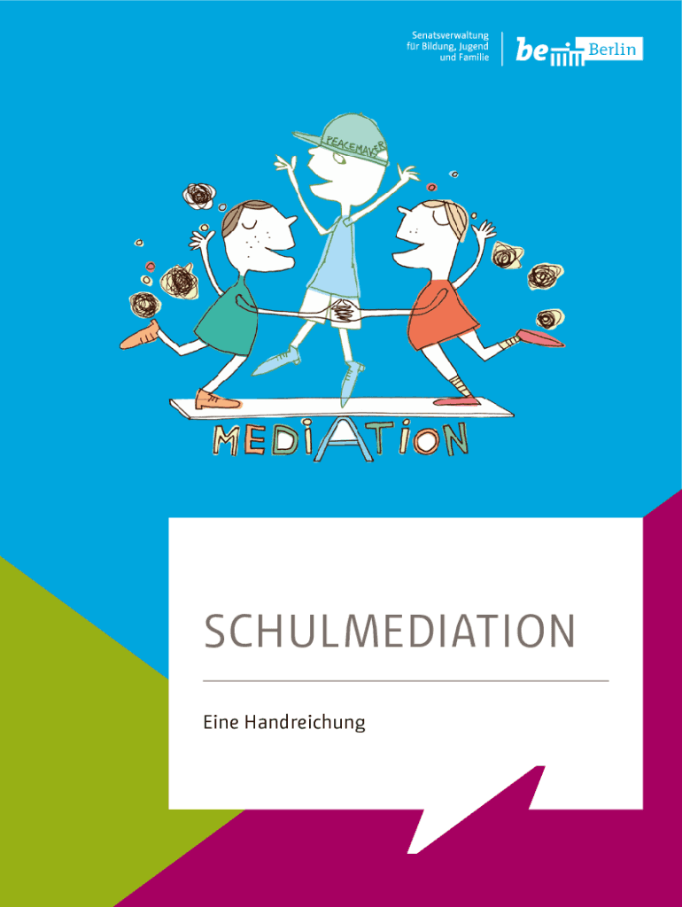 Fillable Online Mediation und Streitschlichtung in der Schule Fax Email Print - pdfFiller