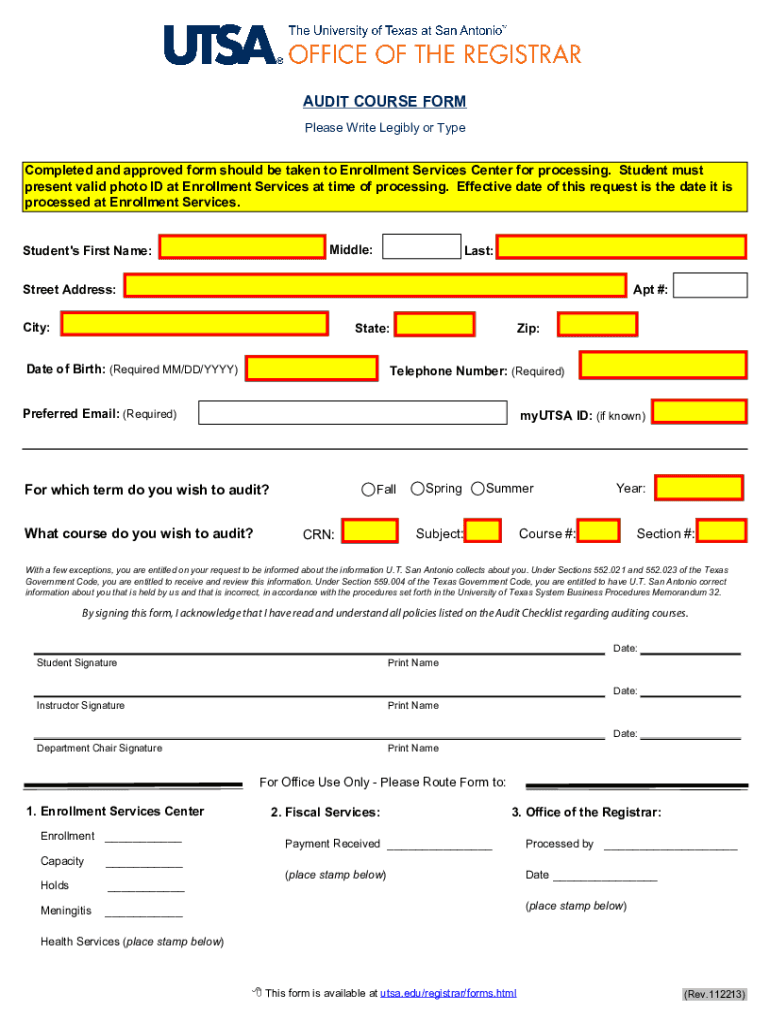 Fillable Online Fillable Online UTSA Registrar Audit Course Form - The ...