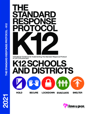 Fillable Online THE STANDARD RESPONSE PROTOCOL K12 SCHOOLS ... Fax ...