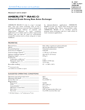 Fillable Online AMBERLITE IRA402 Cl -- Technical Data Sheet. Rohm and Haas AMBERLITE IRA402 Cl ...